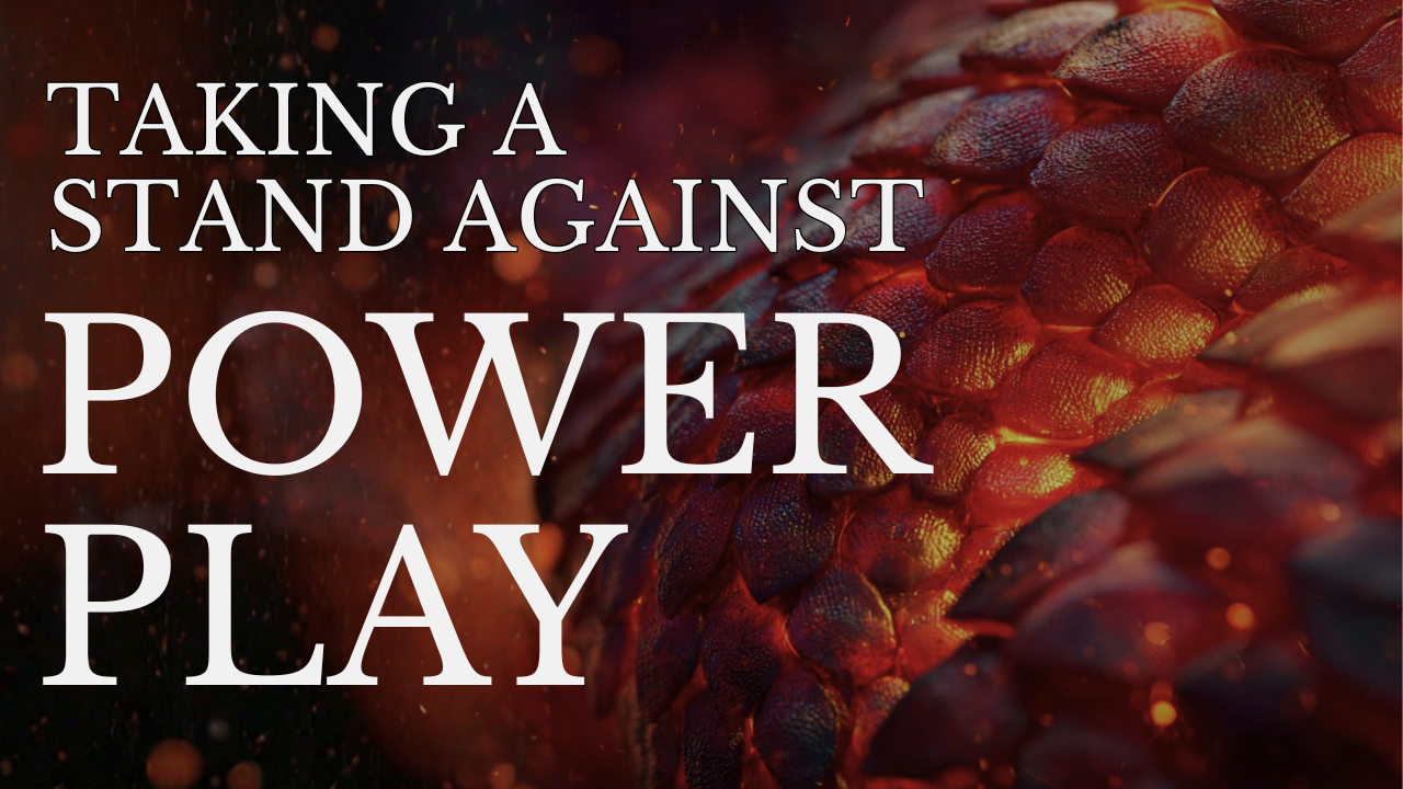 Taking a Stand Against Power Play - Make it Conscious